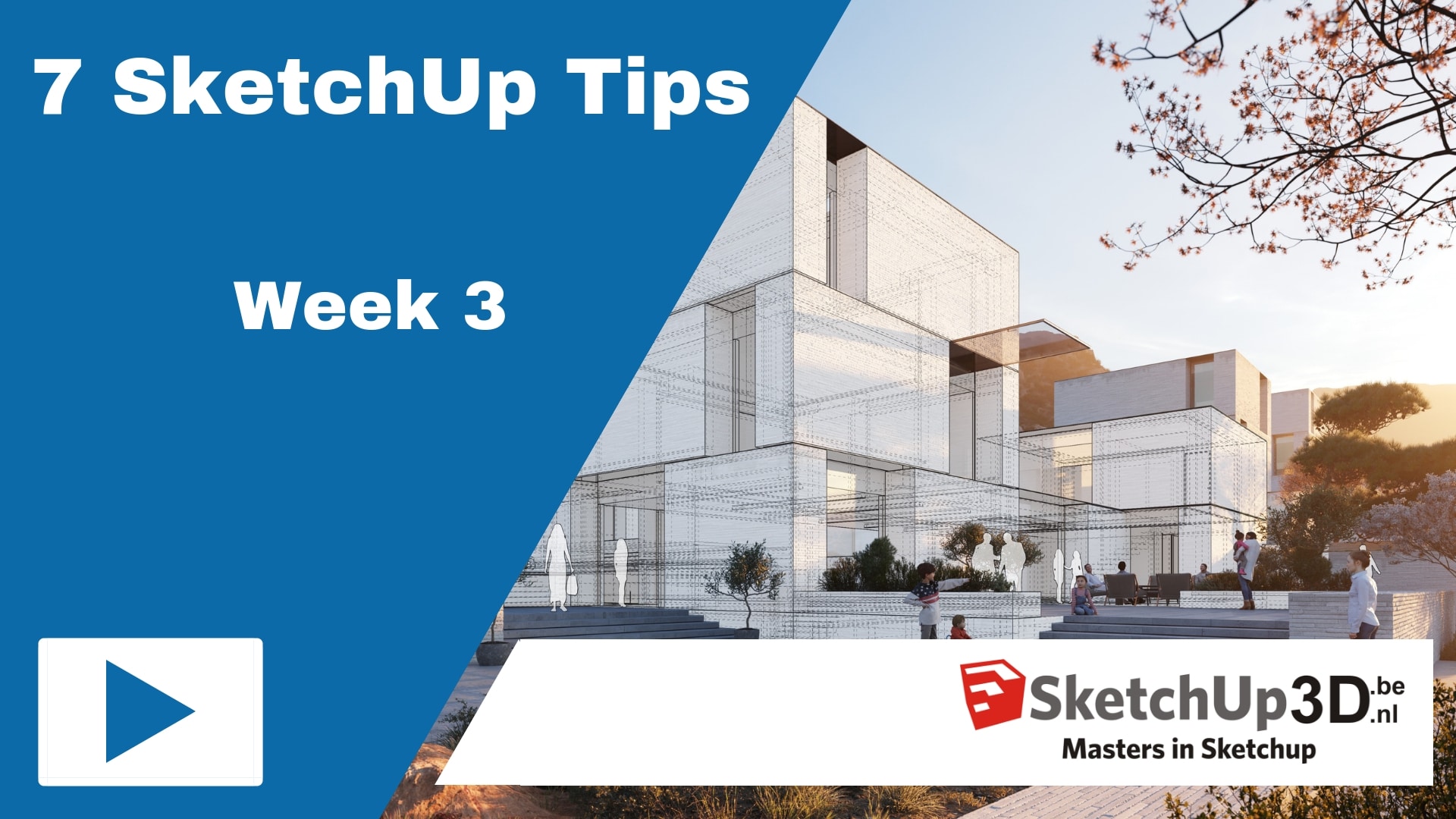 SketchUp Tips - Week 3